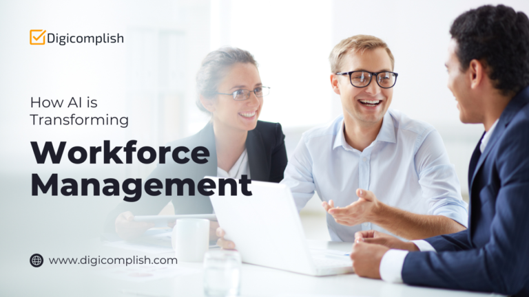 How AI is Transforming Workforce Management - Digicomplish
